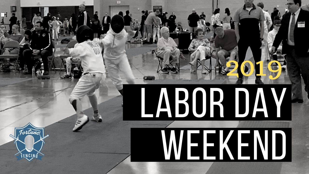 Labor Day Weekend Competitions (SYC & RYC) - Fortune Fencing
